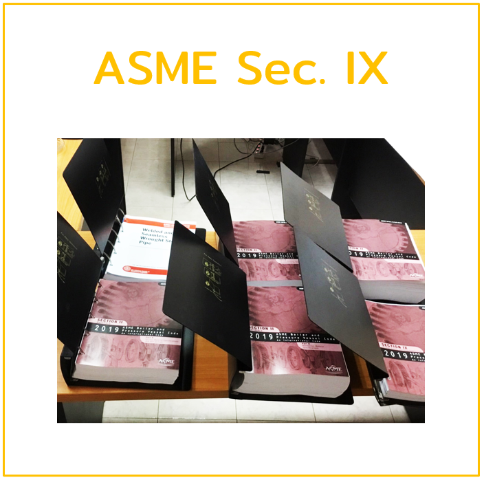 ASME Sec. IX – Welding Specialist